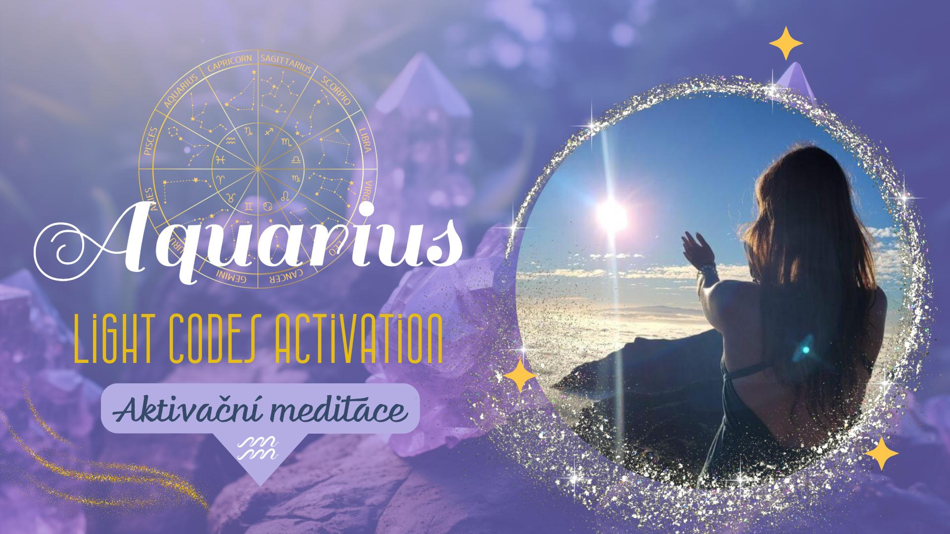 🎁Aquarius light codes activation - svetelnaakademie.cz